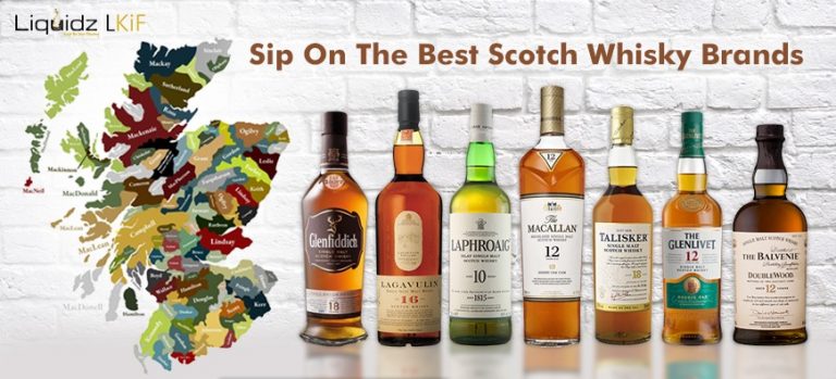 Sip On The Best Scotch Whisky Brands - Liquidz